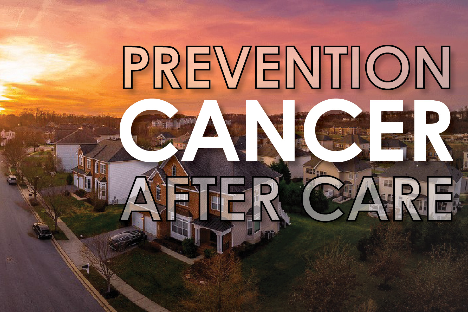 Advances in Cancer Prevention and Post-Cancer Care - ISOM